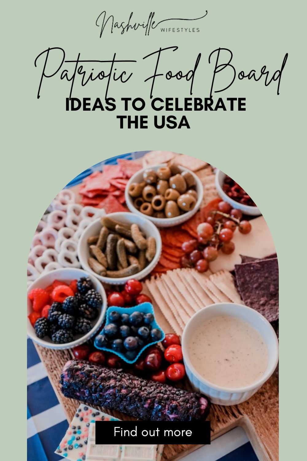 Patriotic Food Board Ideas to Celebrate USA | Nashville Wifestyles